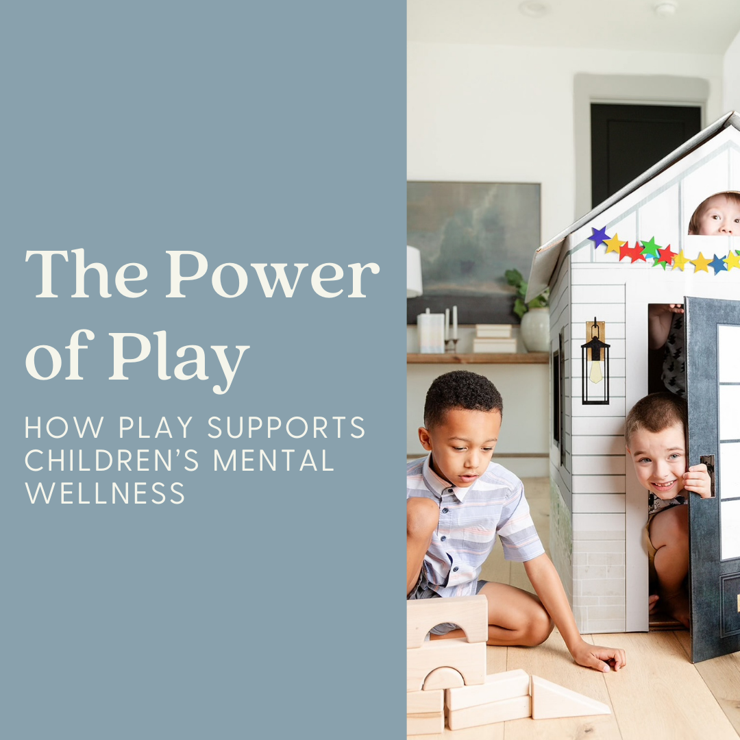 The Power of Play: How Play Supports Children's Mental Wellness – Make ...